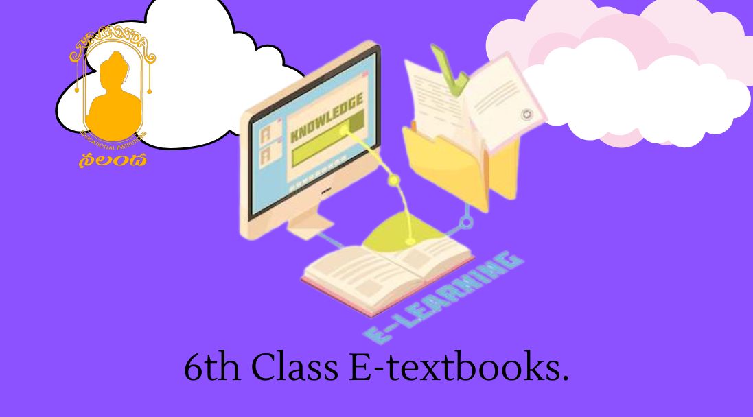 6th Class Textbooks pdf - Nalanda Educational Institutions